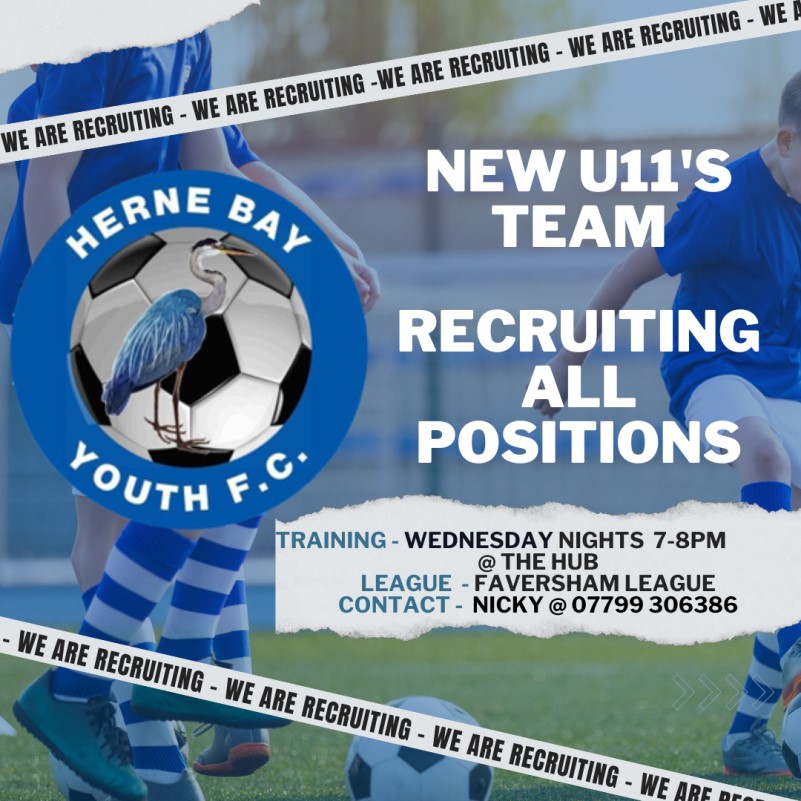 Herne Bay Youth FC, 🚨 Recruiting for our new Under 11's team in the Faversham League for 2024-25 ...